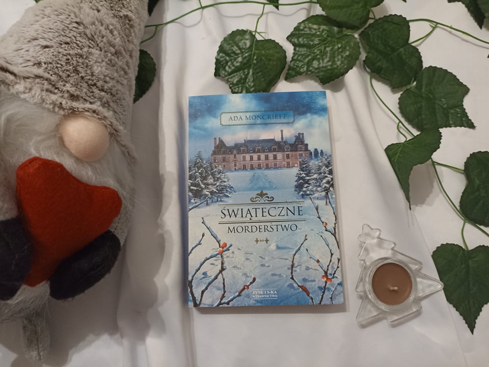 „Świąteczne morderstwo” Ada Moncrieff | Słoneczna Strona Życia