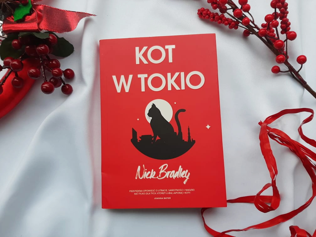 „Kot w Tokio” Nick Bradley | Słoneczna Strona Życia