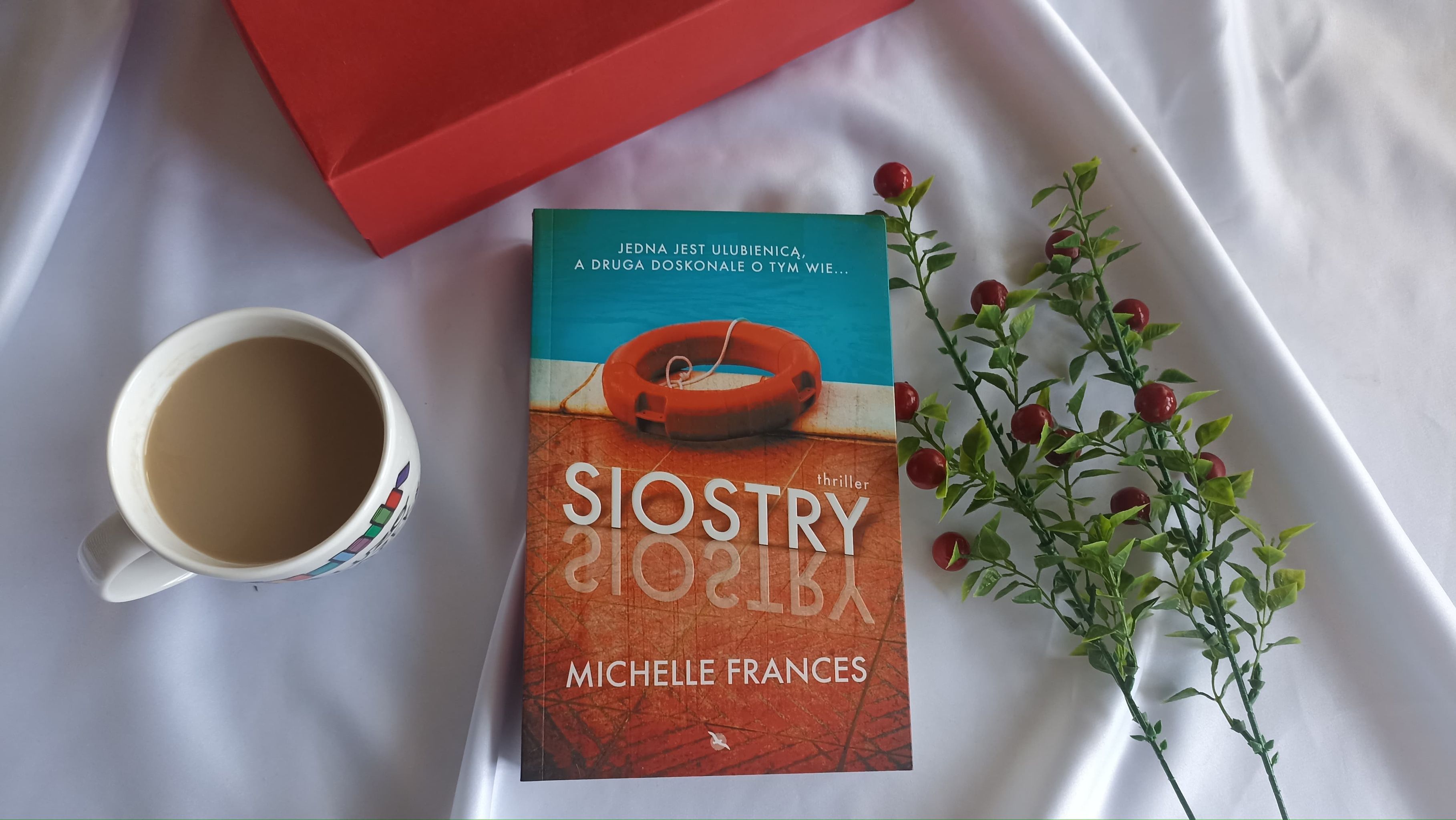 „Siostry” Michelle Frances | Słoneczna Strona Życia